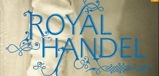 Royal Handel - Classic FM
